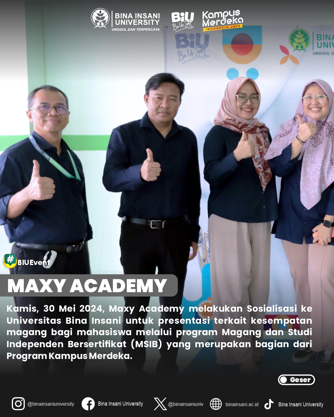 Maxy Academy membuka kesempatan magang bagi mahasiswa Universitas Bina Insani dalam Program MSIB ...