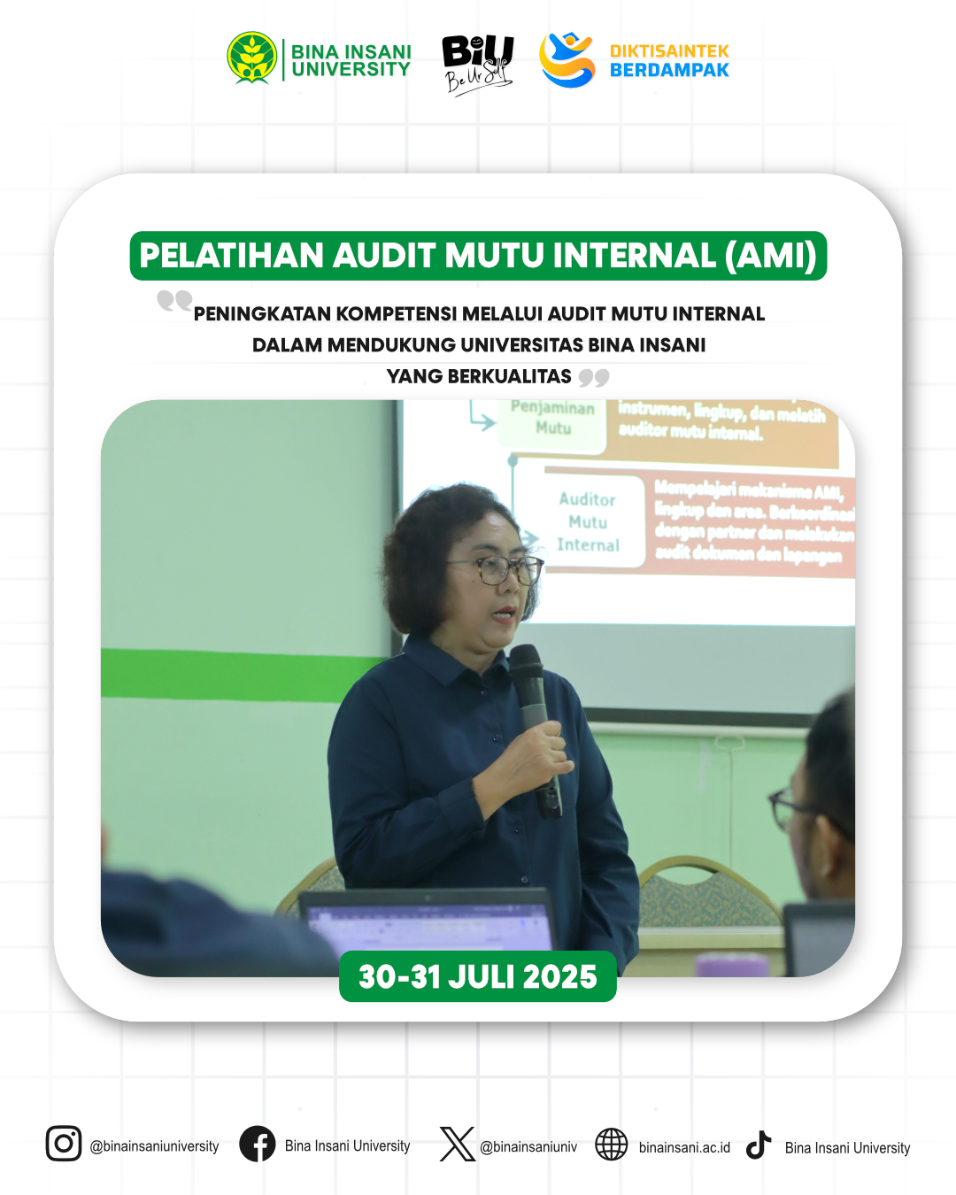 Pelatihan Audit Mutu Internal (AMI) Universitas Bina Insani Tahun 2025 – Universitas Bina Insani