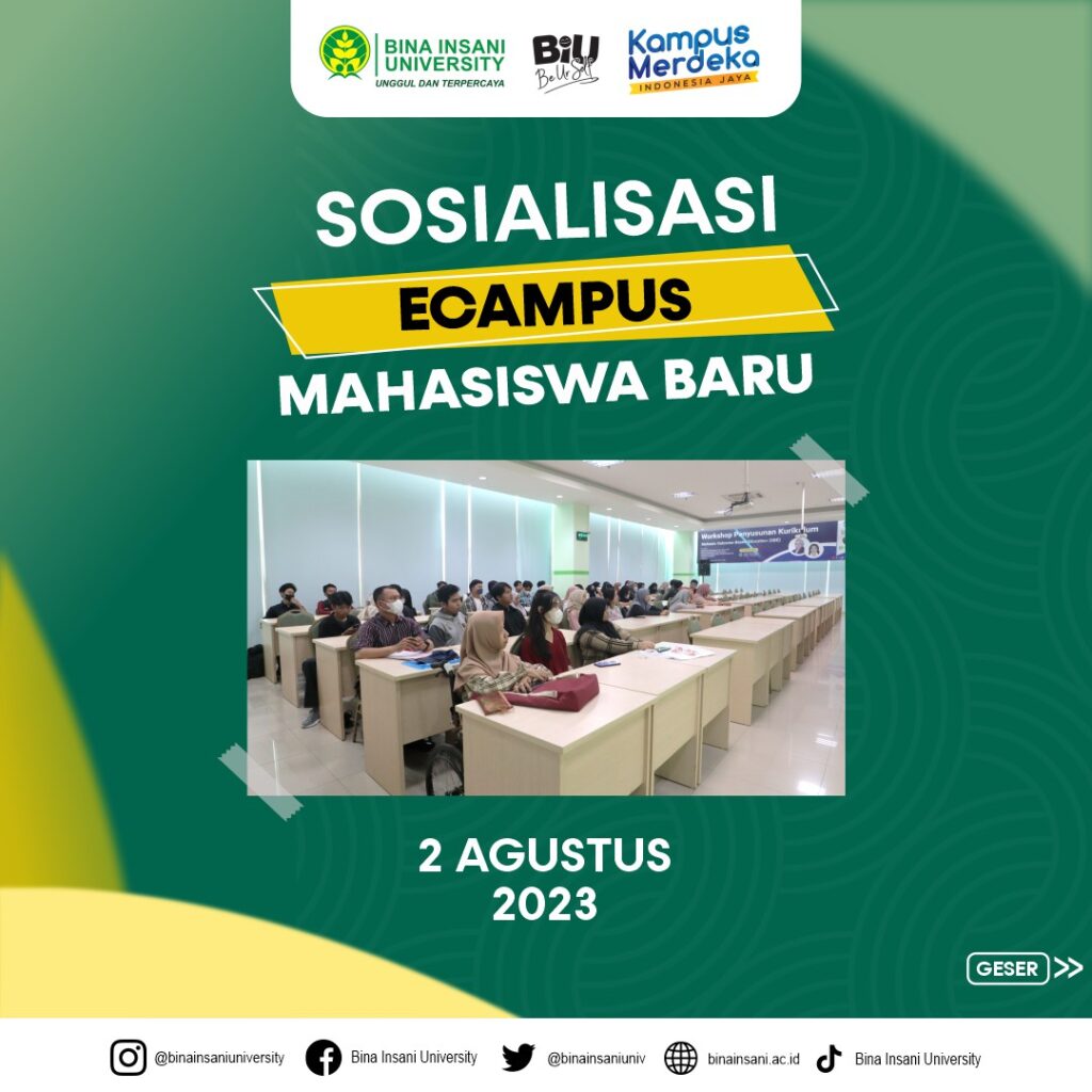 SOSIALISASI ECAMPUS UNTUK MAHASISWA BARU – Universitas Bina Insani
