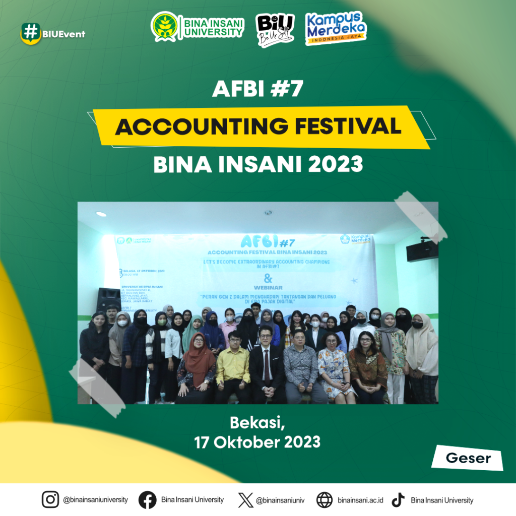 Accounting Festival Bina Insani (AFBI) #7 – Universitas Bina Insani