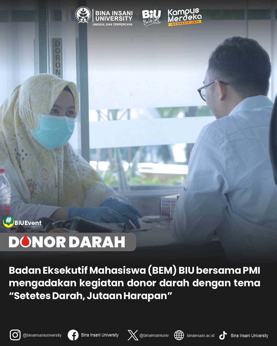 Donor Darah "Setetes Darah Jutaan Harapan" - BEM BIU x PMI Kota Bekasi ...