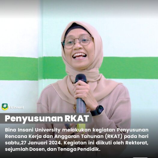 Workshop Penyusunan RKAT – Universitas Bina Insani