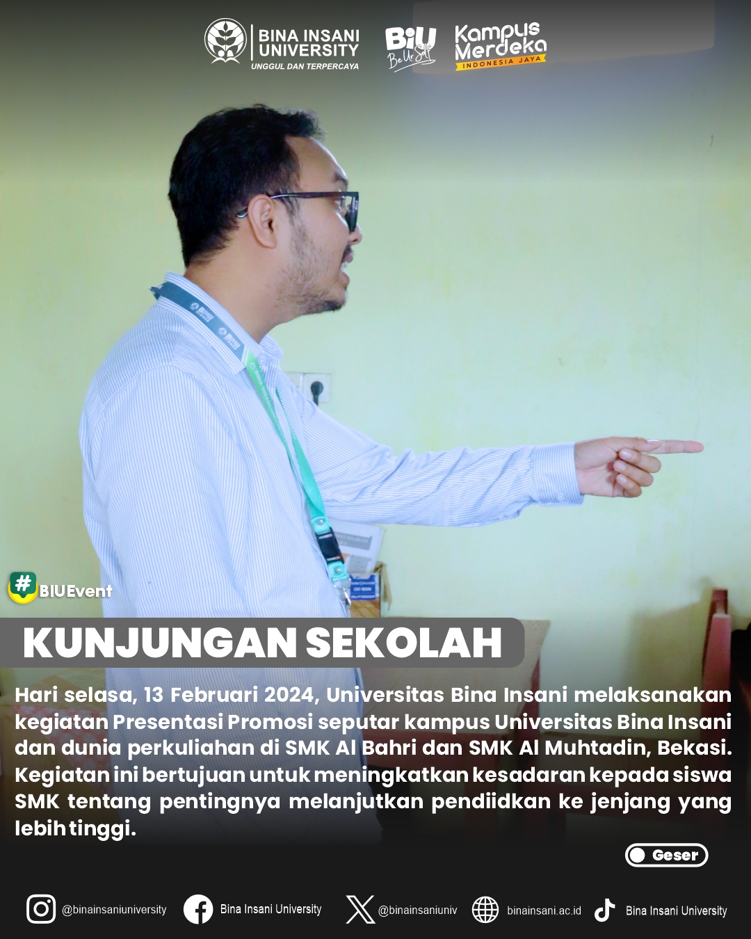 Presentasi BiU di SMK Al-Bahri dan SMK Al-Muhtadin – Universitas Bina ...