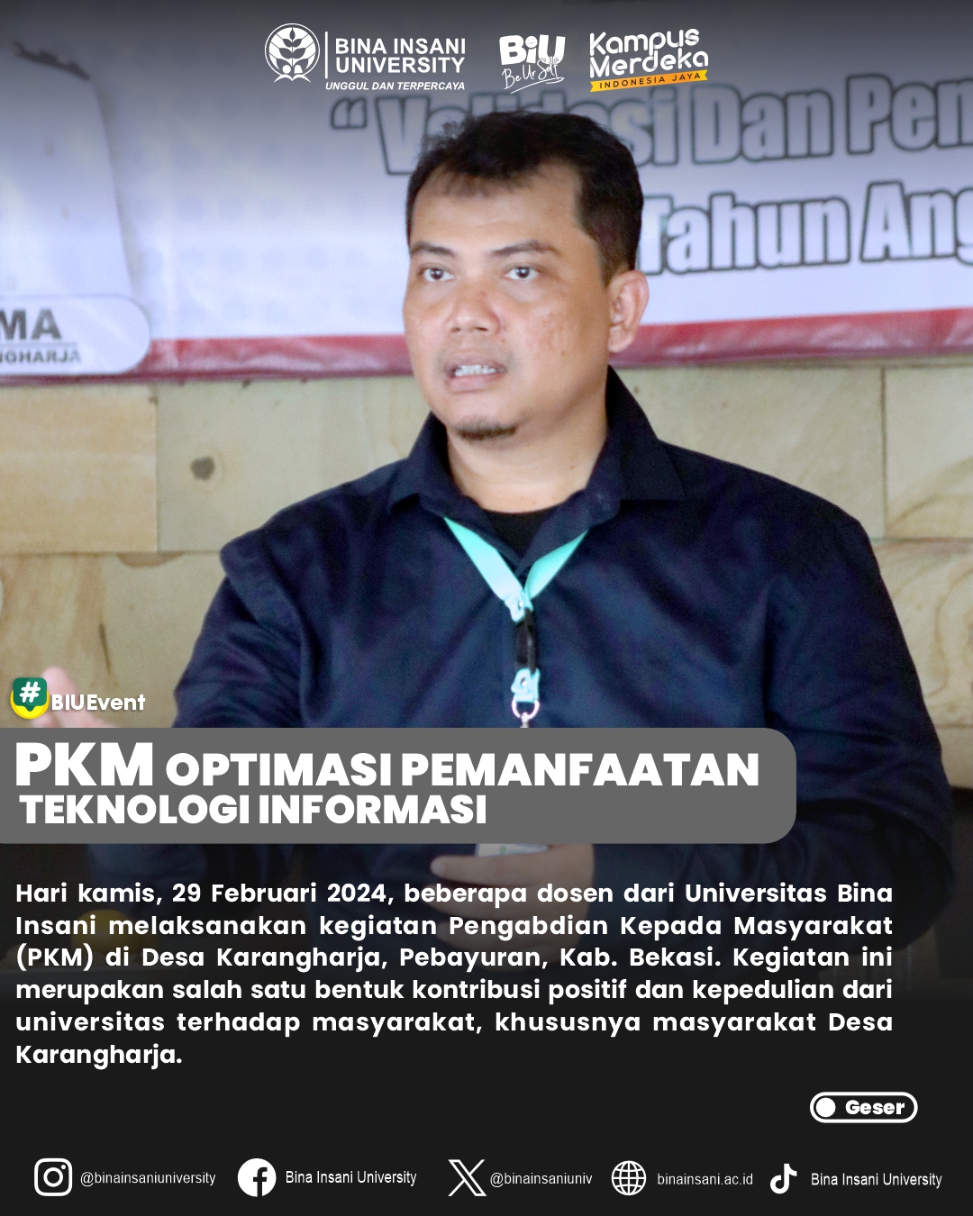 PKM Optimasi Pemanfaat TI - Desa Karangharja – Universitas Bina Insani